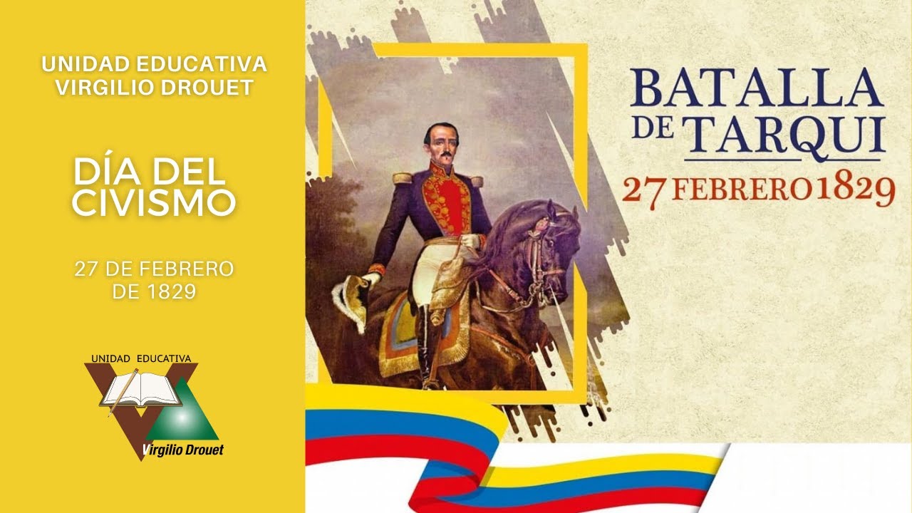 Día del Civismo Ecuatoriano | Programa 27 de febrero - Colegio Virgilio ...